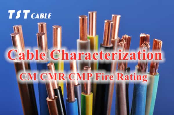 What is the difference between CM CMR CMP fire ratings?