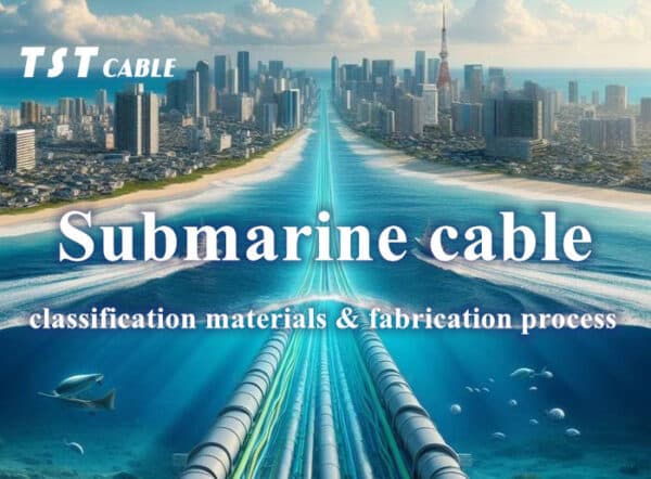Submarine cable classification materials and fabrication process
